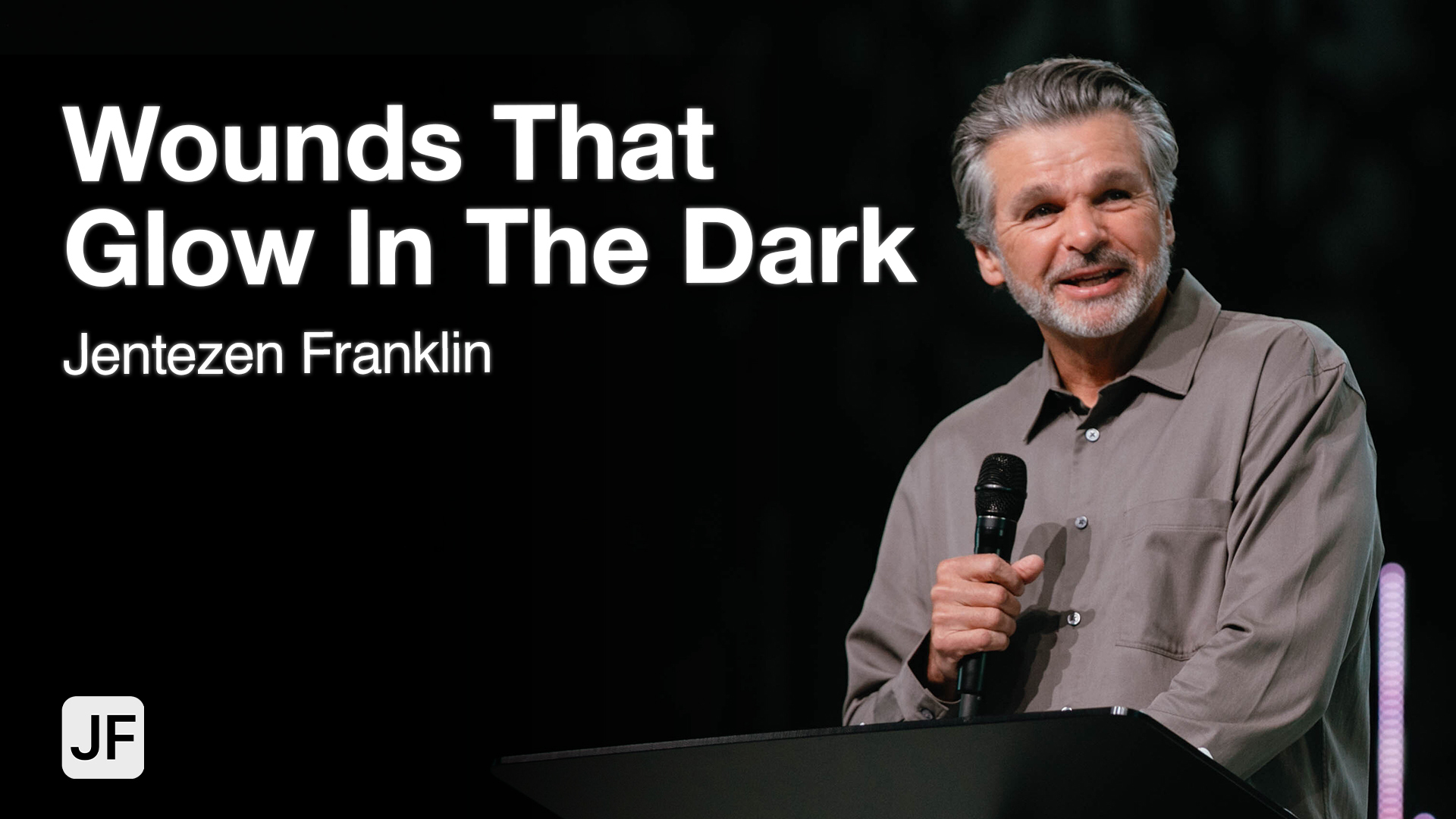 Wounds that Glow in the DarkWounds that Glow in the Dark Jentezen Franklin